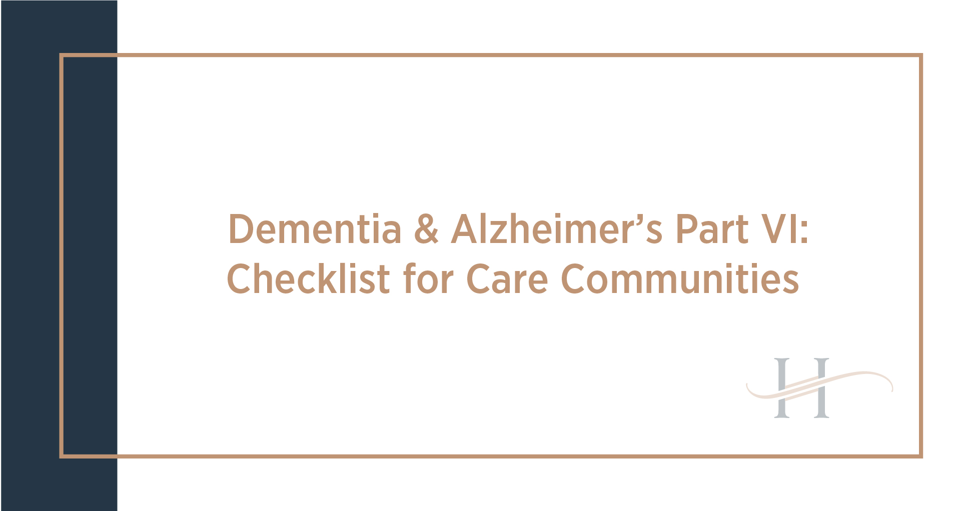 Checklist for Care Communities | Dementia & Alzheimer's | Highgate